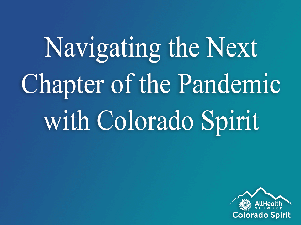 Navigating the Next Chapter of the Pandemic with Colorado Spirit ...